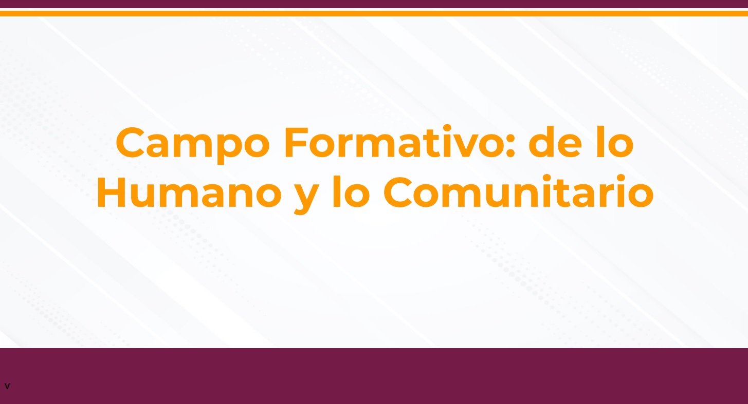Campo formativo De lo Humano y lo Comunitario - Material Educativo y Material Didáctico Maestra ...